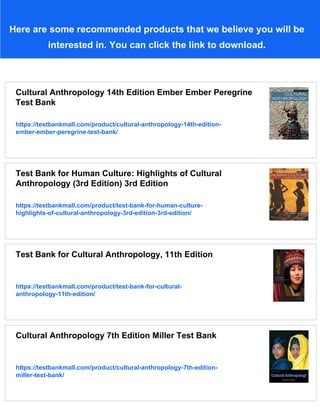 Test Bank for Cultural Anthropology The Human Challenge, 14th Edition | PDF