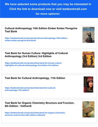 Test Bank for Cultural Anthropology The Human Challenge, 14th Edition | PDF