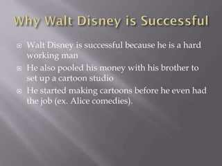 WALT DISNEY ENTREPRENUERSHIP PPT ALL THE DETAILS | PPTX