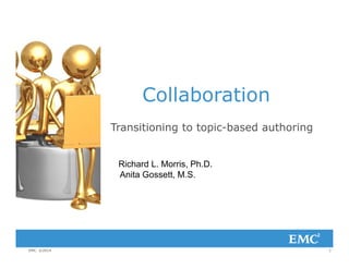 Collaborating to Transition to Topic-Based Authoring | PDF