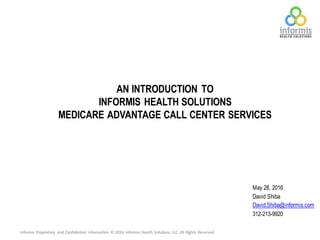 Informis-Medicare-Advantage-Call-Center-Services | PPT