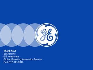 GE Healthcare - Marketing Automation Roll Out Plan & Framework - v11.0sa