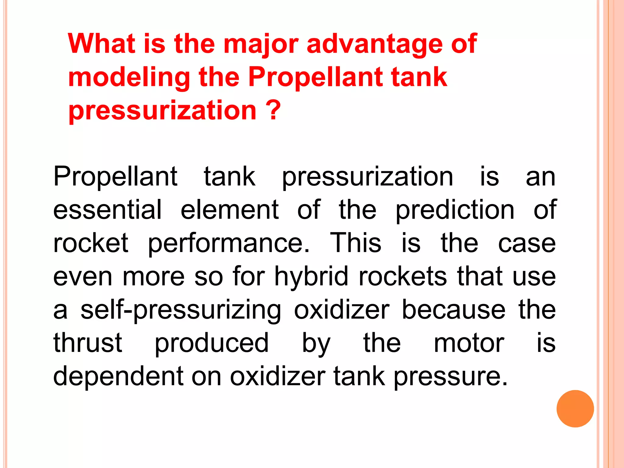 Modeling of Propellant Tank Pressurization | PPTX