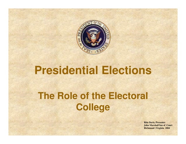 Microsoft PowerPoint - Electoral Collegeiv | PPT