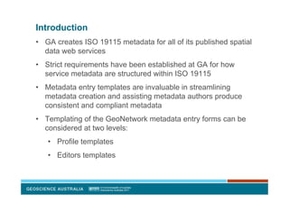 GeoNetwork metadata entry templates | PPT