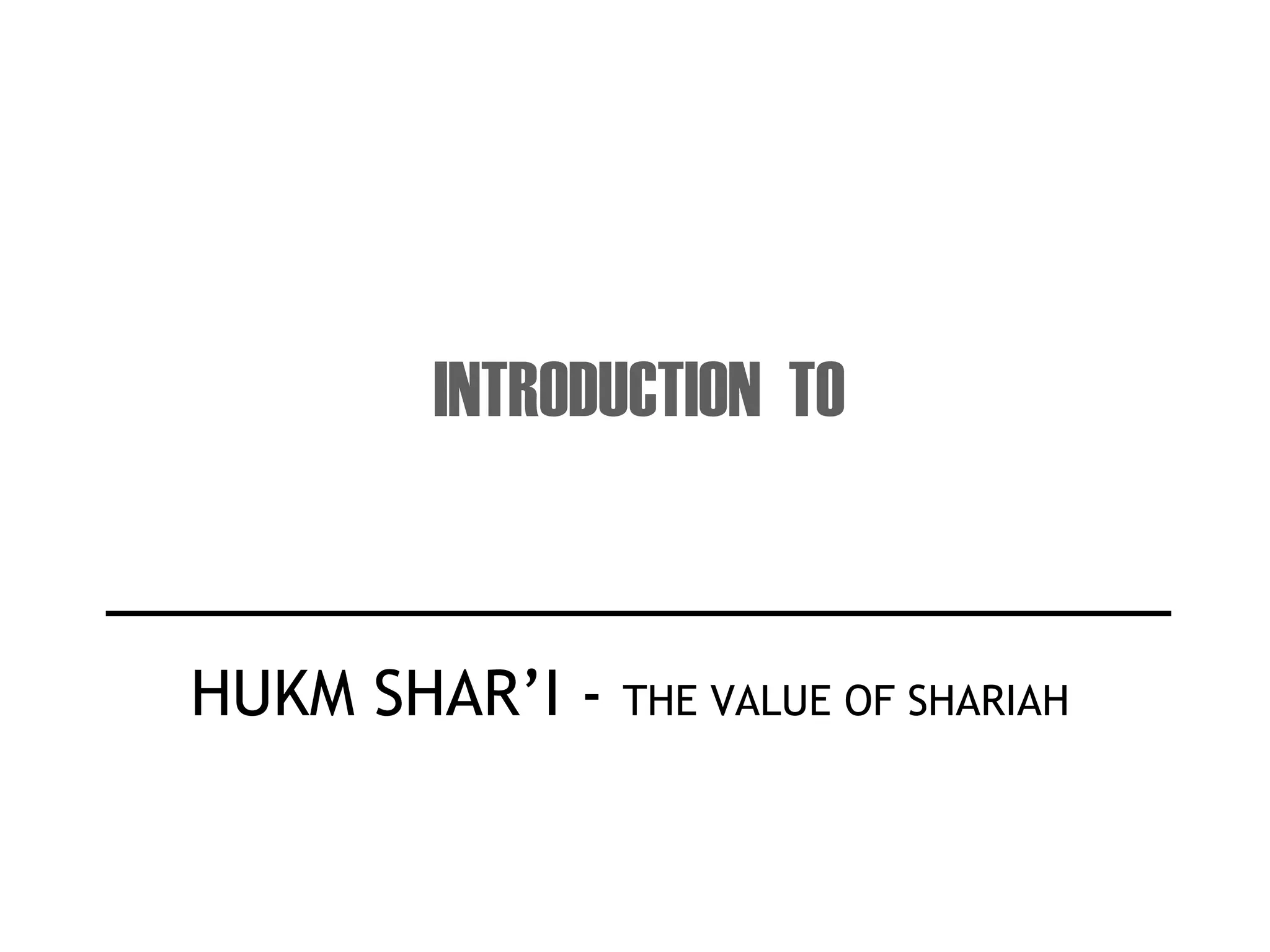 Introduction to Usul Fiqh : al hukm al-sharii | PPT