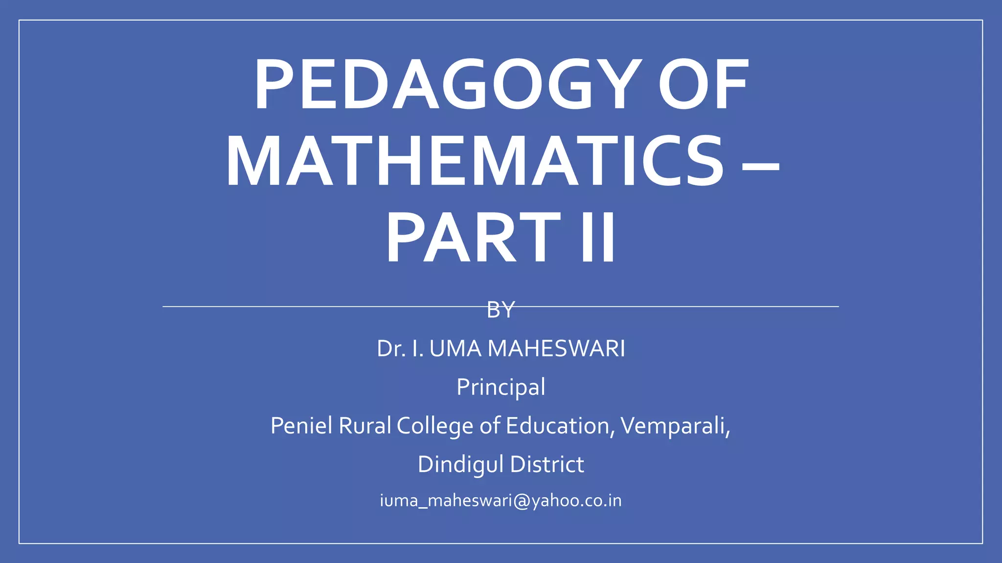 7a. Pedagogy of Mathematics (Part II) - Mensuration(ex 7.1) | PPSX