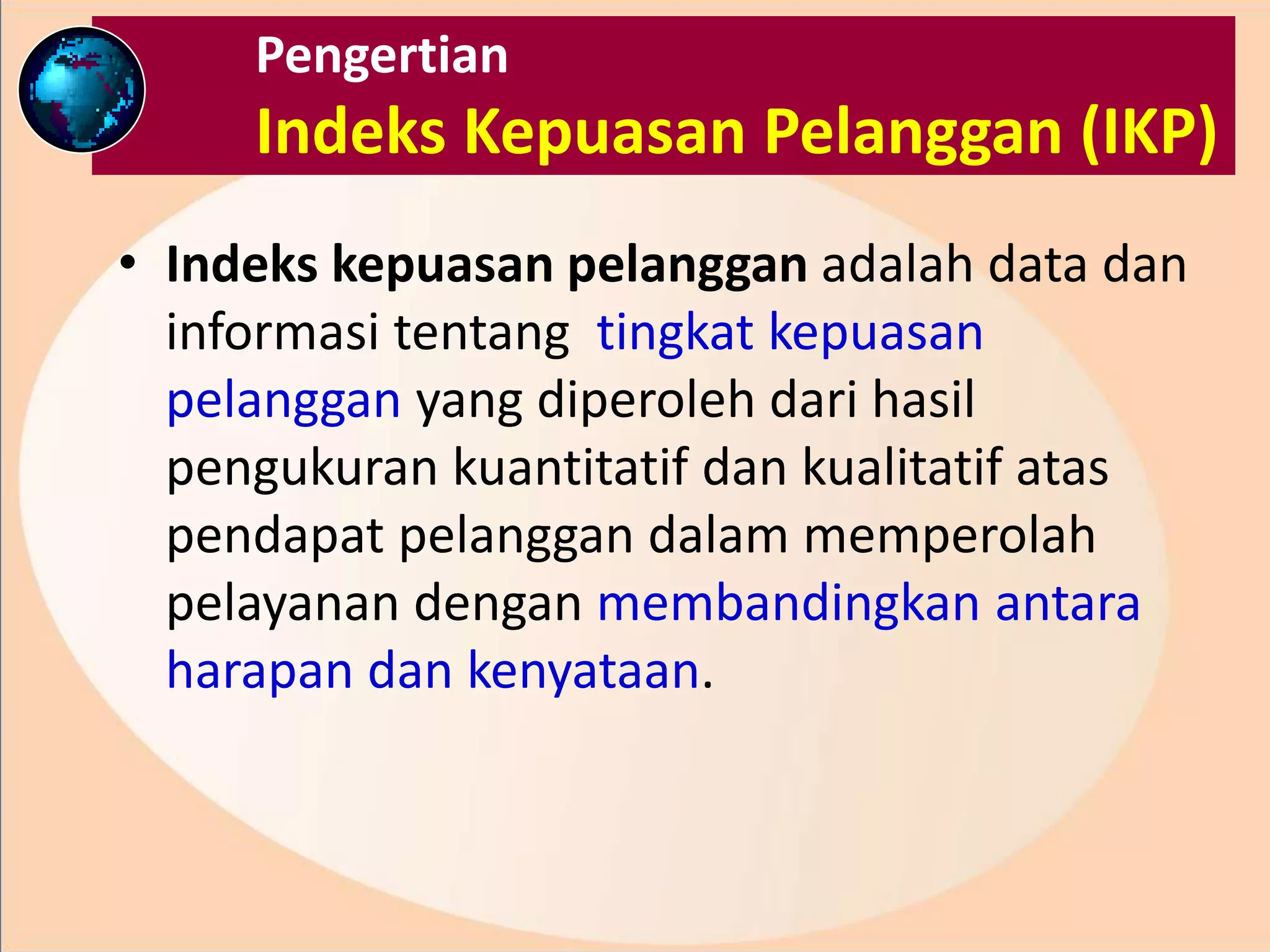 Tahapan Perhitungan & Penentuan IKP (Indeks Kepuasan Pelanggan) | PPT