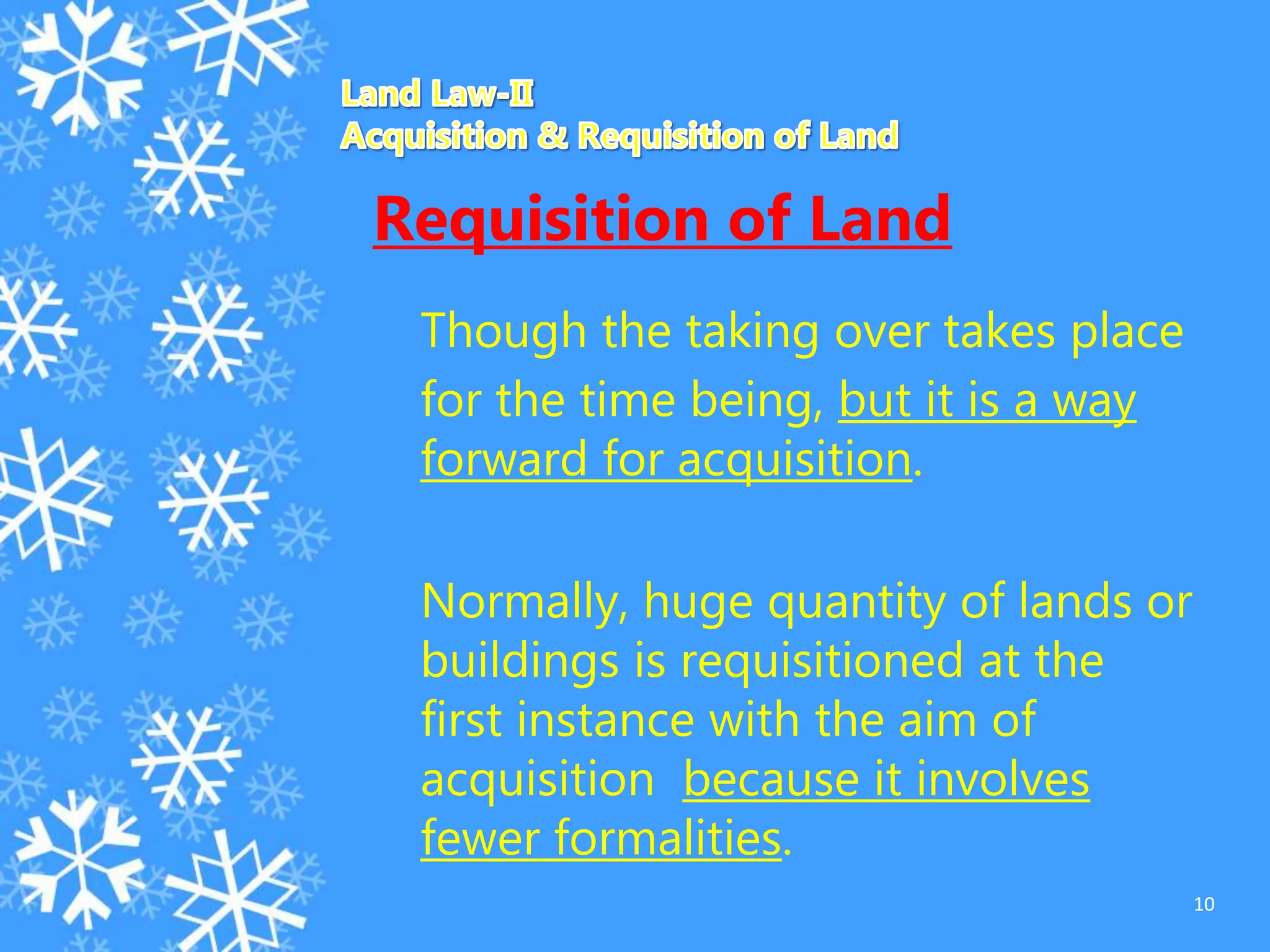 7a.Land Law-2 Acquisition & Requisition of Land (1).ppt