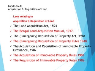 7a.Land Law-2 Acquisition & Requisition of Land (1).ppt