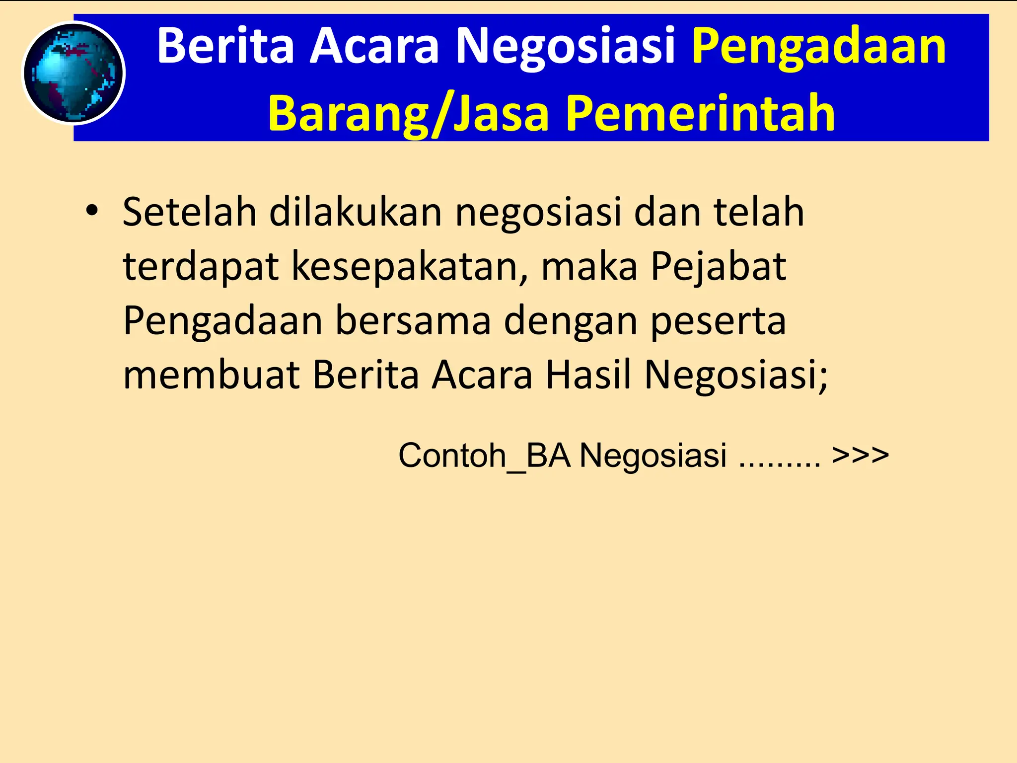 Negosiasi dalam Pengadaan Barang & Jasa Pemerintah_ "Pembekalan ...