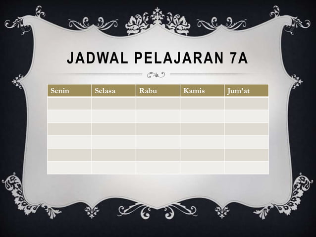 jadwal piket untuk design kelas 7a smp islam | PPT