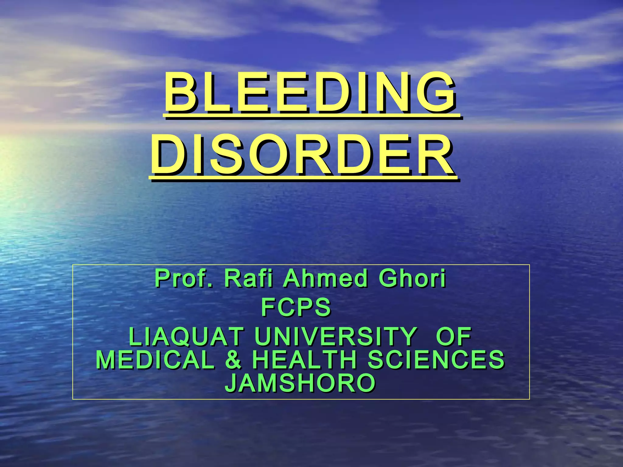 7a..bleeding disorder. | PPT