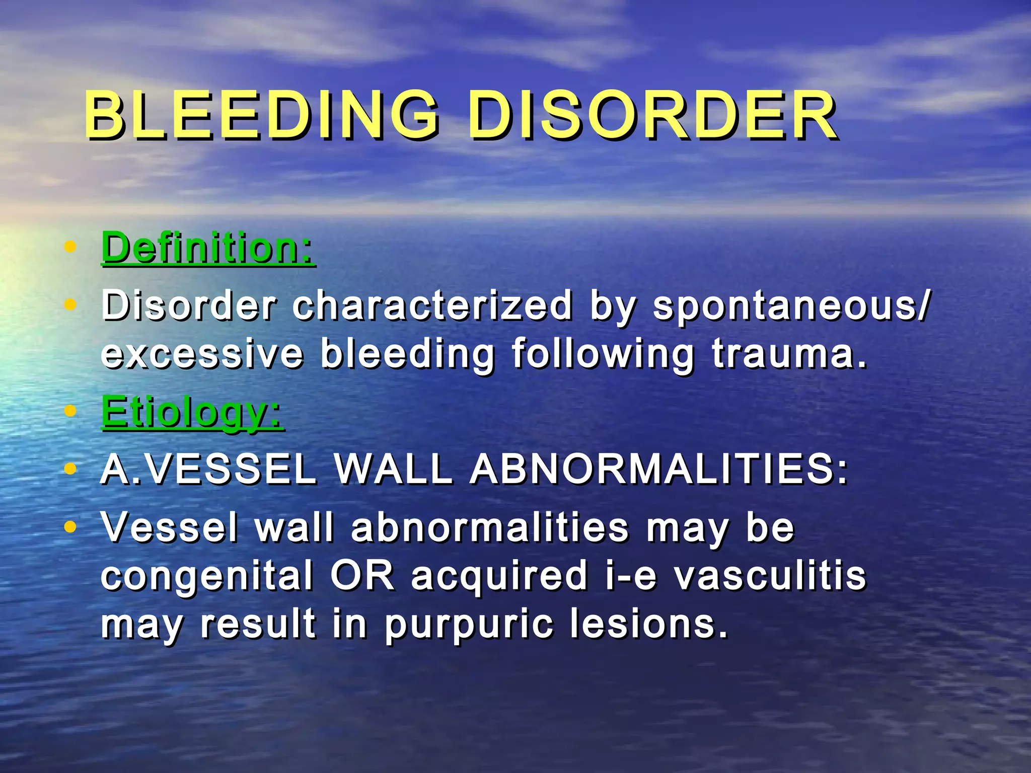 7a..bleeding disorder. | PPT