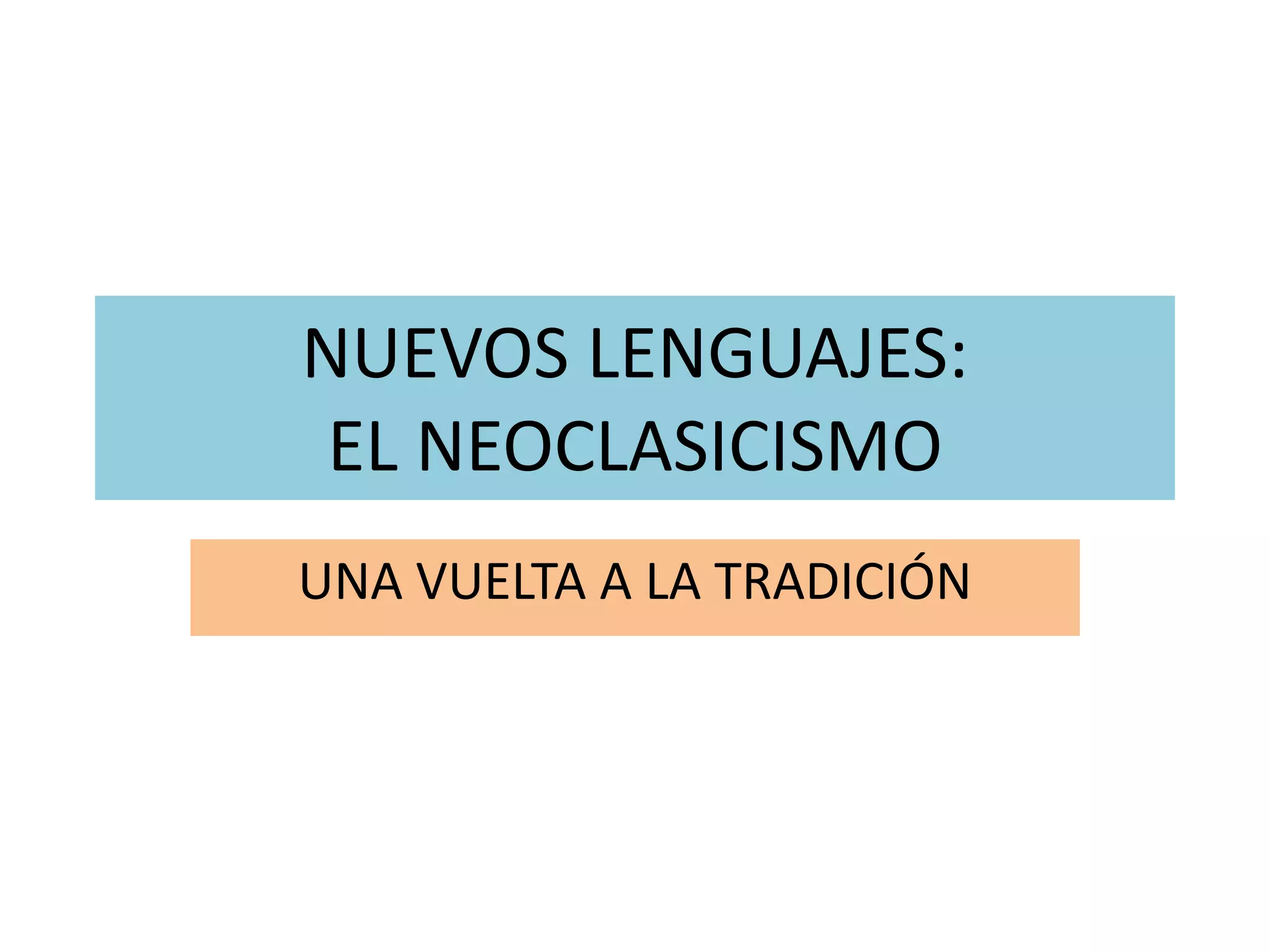 7a neoclasicismo | PPTX