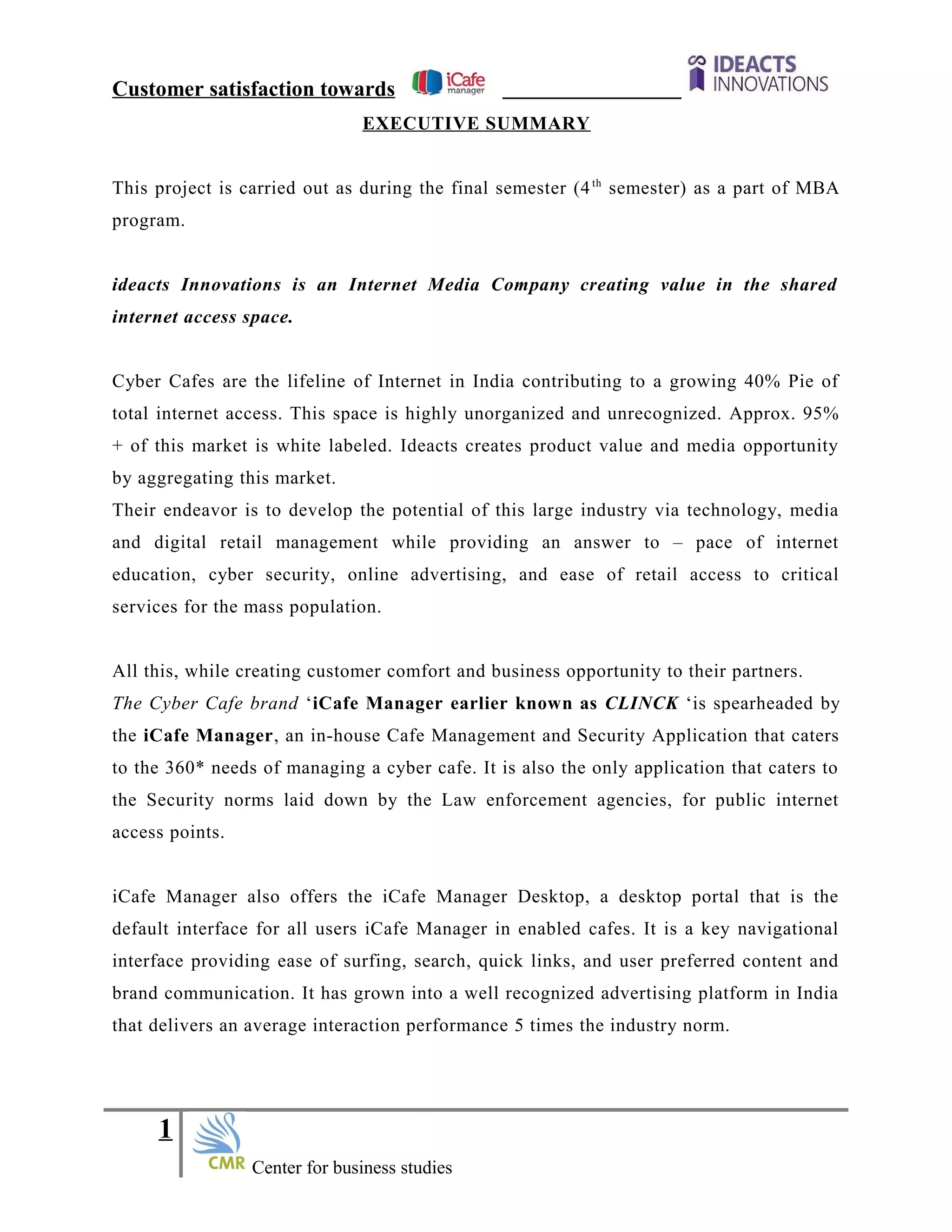 Ideacts Innovations project satisfaction towards icafe manger | PDF