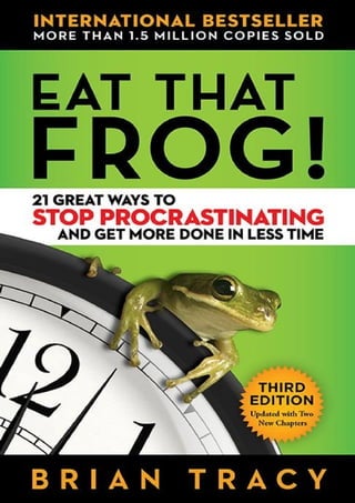 Eat That Frog!: | PDF