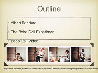 Bandura and the Bobo Doll | PPTX
