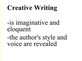 Eng7 academic writing vs creative writing | PPT