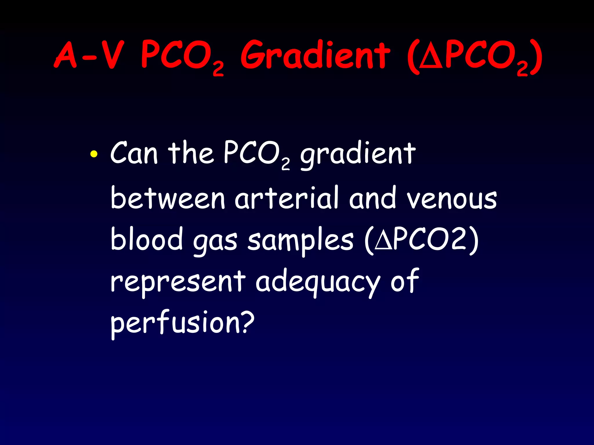 7 Adequacy Of Perfusion During Cardiopulmonary Bypass | PPT