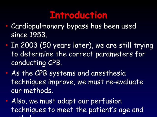 7 Adequacy Of Perfusion During Cardiopulmonary Bypass | PPT