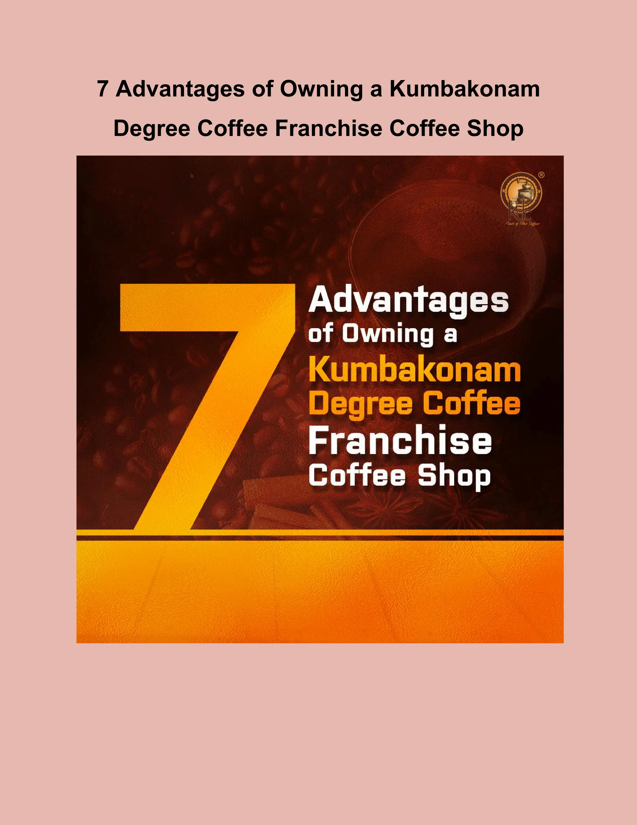 7 Advantages of Owning a Kumbakonam Degree Coffee Franchise Coffee Shop.pdf