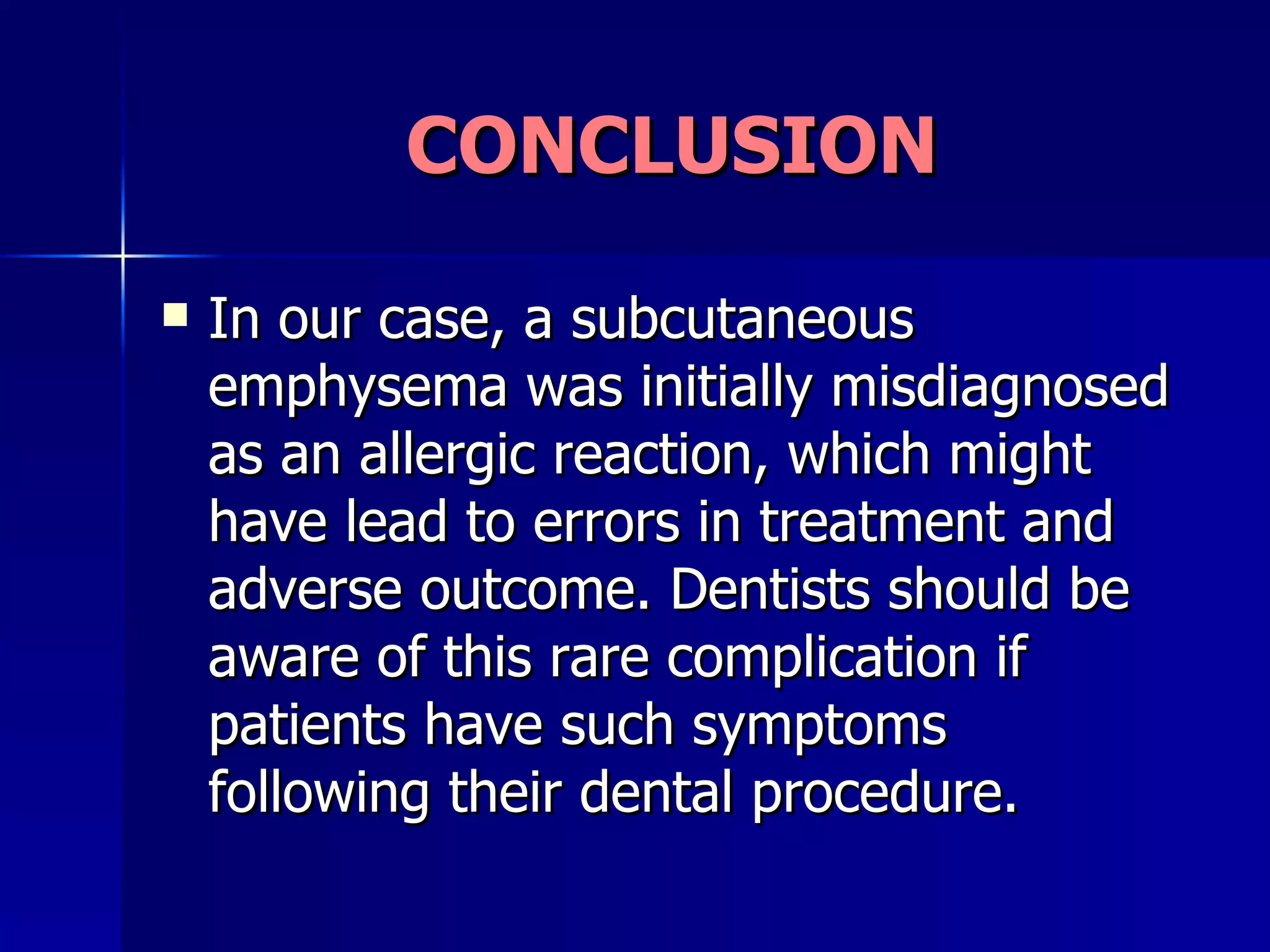 Subcutaneous emphysema as a complication of tooth extraction ...
