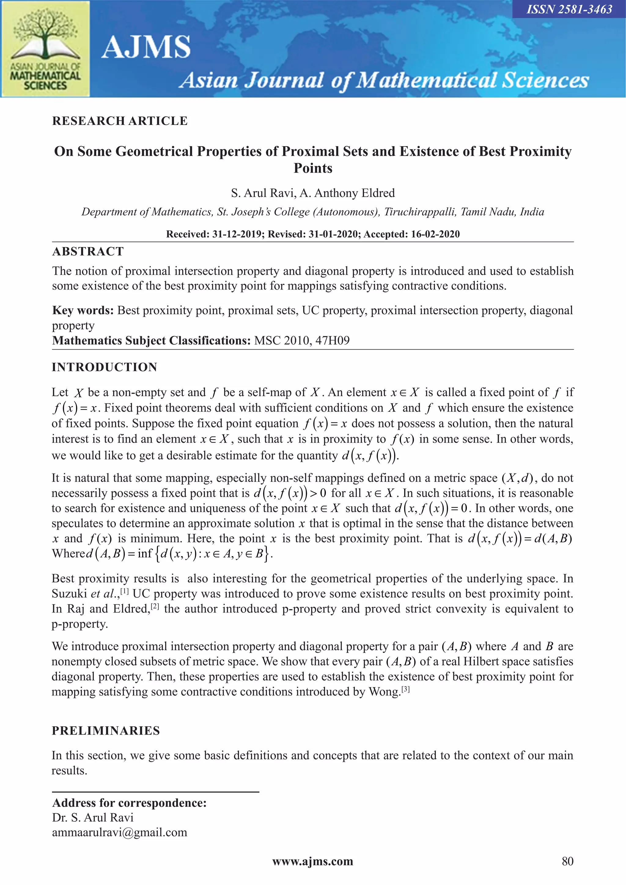 On Some Geometrical Properties Of Proximal Sets And Existence Of Best
