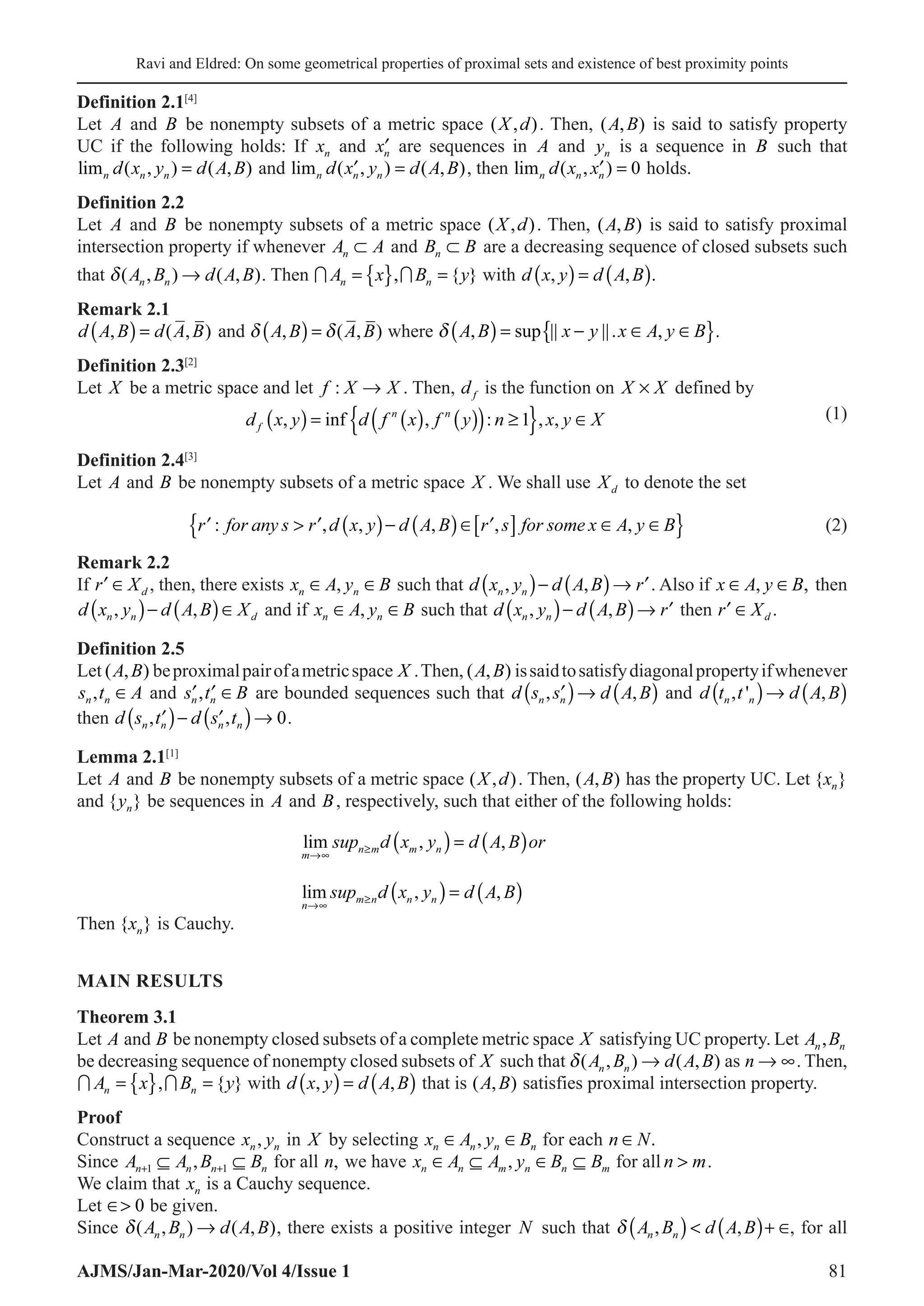 On Some Geometrical Properties of Proximal Sets and Existence of Best Proximity Points | PDF