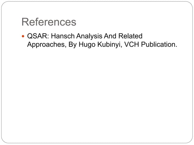 Hansch and Free-Wilson QSAR Models | PPTX