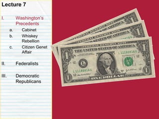 Lecture 7 on Early Republic | PPT