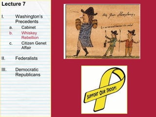 Lecture 7 on Early Republic | PPT