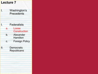 Lecture 7 on Early Republic | PPT