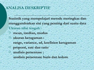 7 analisa data deskriptif | PPT