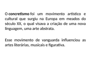 aula artes 7 ano- movimento concretismo.pptx