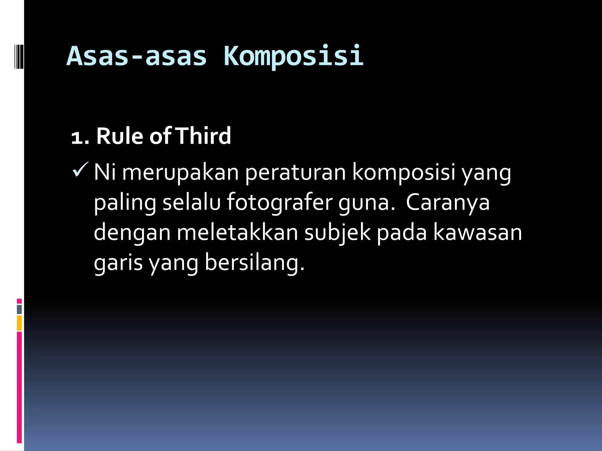 7 asas dalam fotografi.pptx