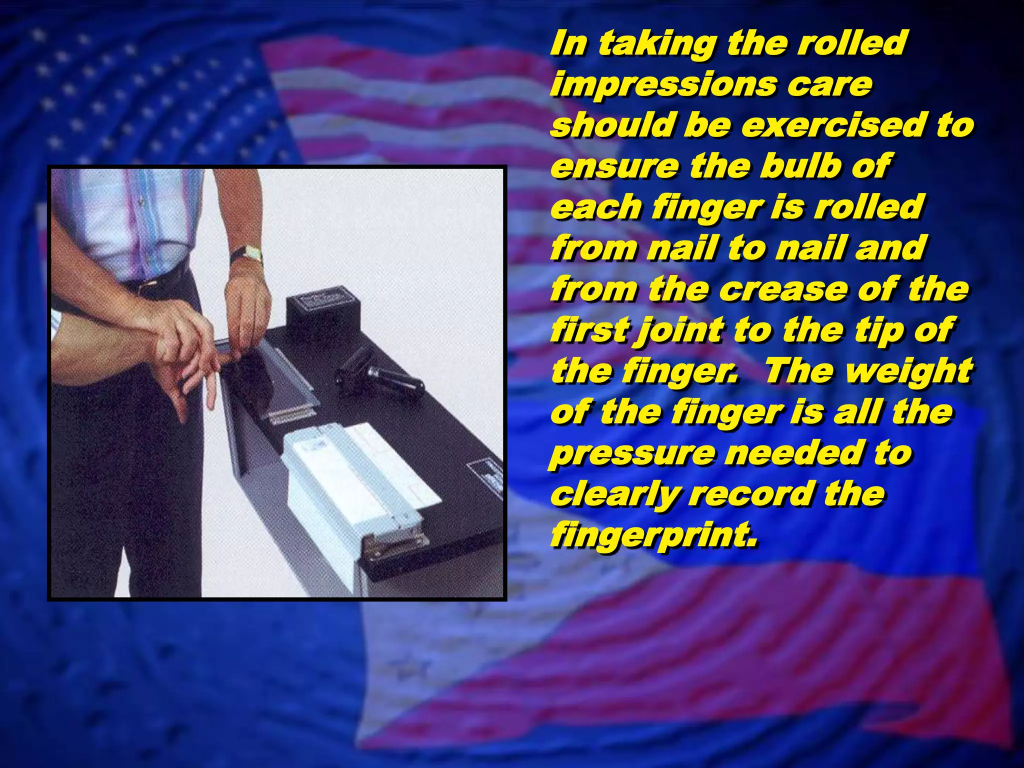 Taking Legible Fingerprints | PPTX