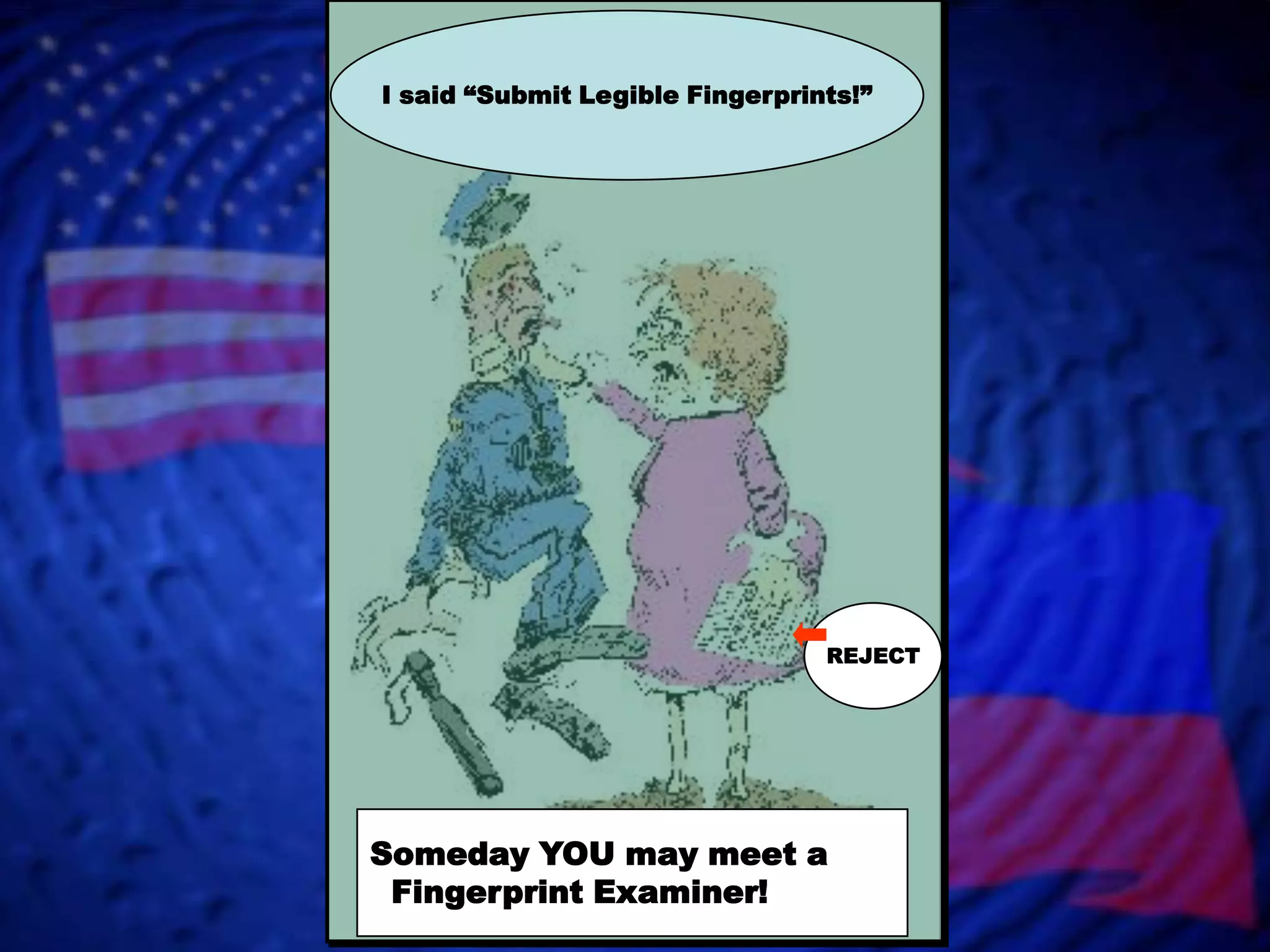 Taking Legible Fingerprints | PPTX