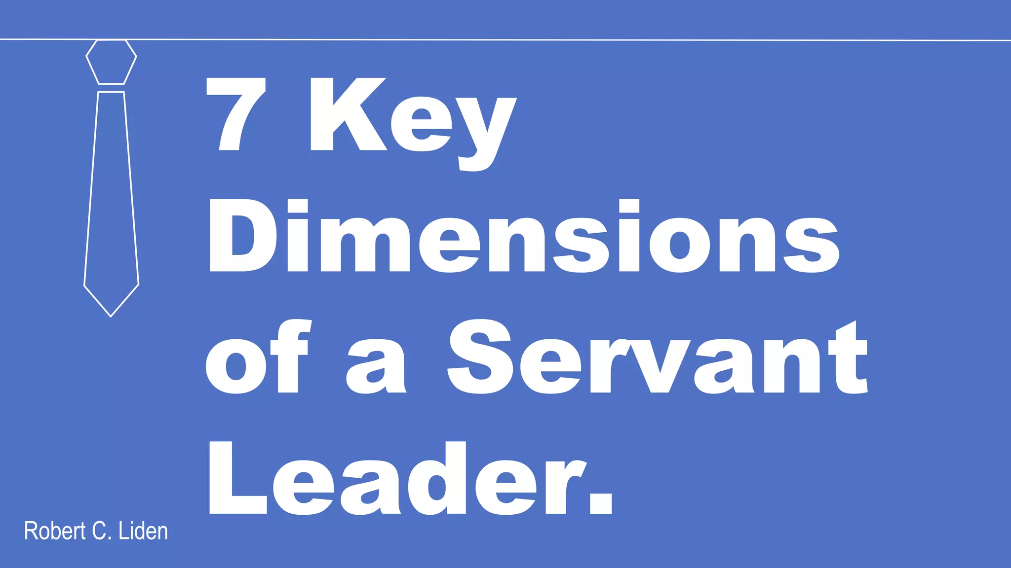 7 Dimensions of servant leadership | PPTX