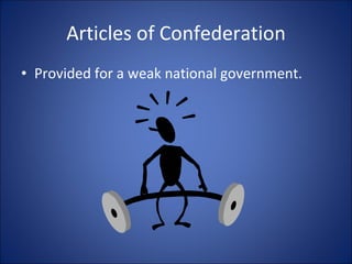7a weaknesses of articles of confederation | PPT