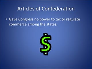 7a weaknesses of articles of confederation | PPT