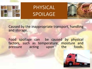 BIOCHEMISTRY OF FOOD SPOILAGE | PPTX