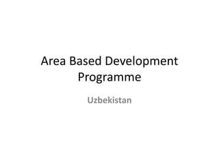 Area Based Development Programme | PPT