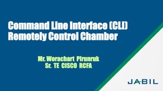 Command Line Interface - Control Chamber | PPT