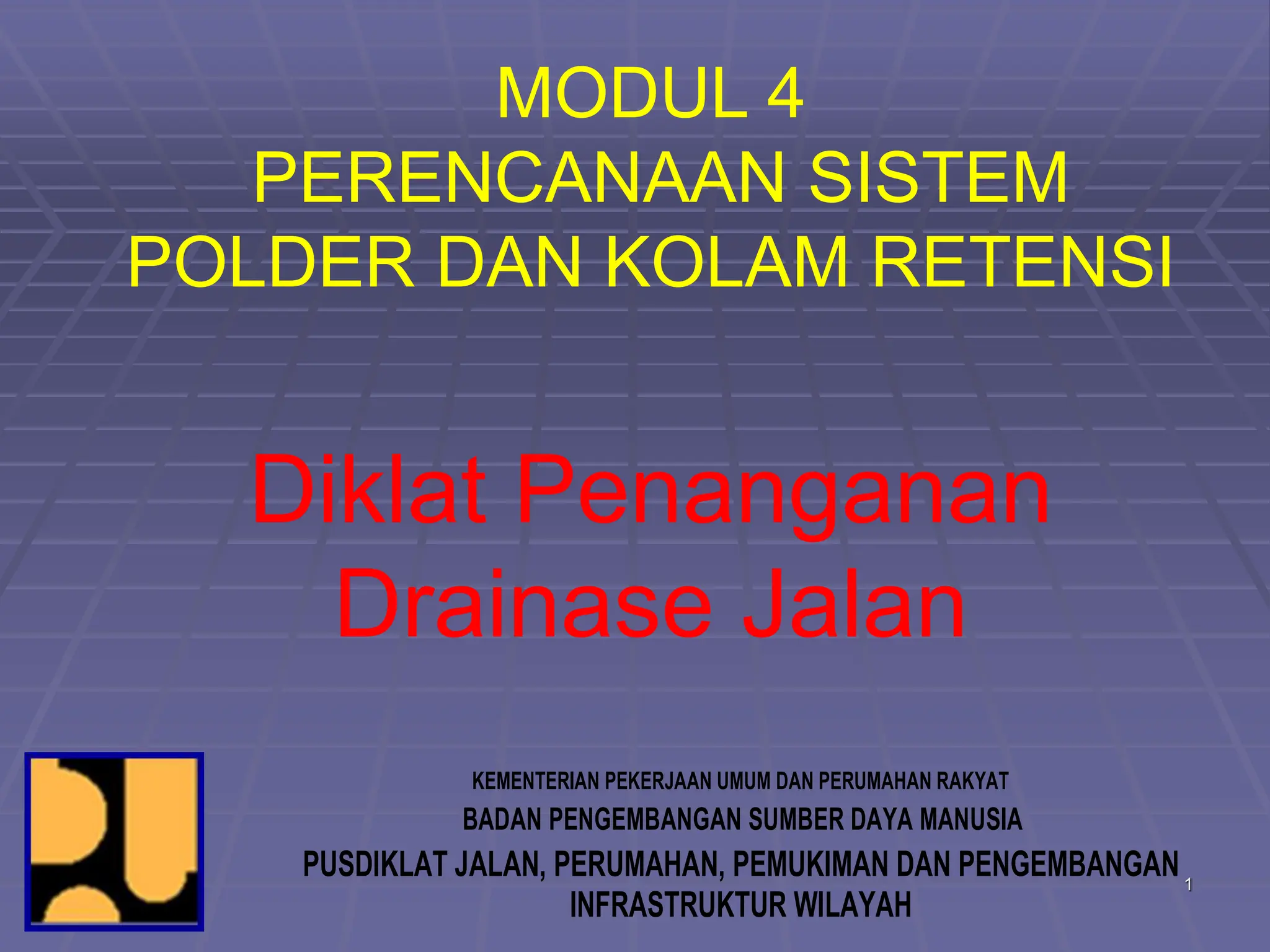 7b8e0_MODUL_4-_Perencanaan_Sistem_Polder_dan_Kolam_Retensi.pptx