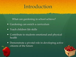 pp creating a learning garden | PPT | Free Download