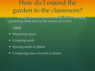 pp creating a learning garden | PPTX