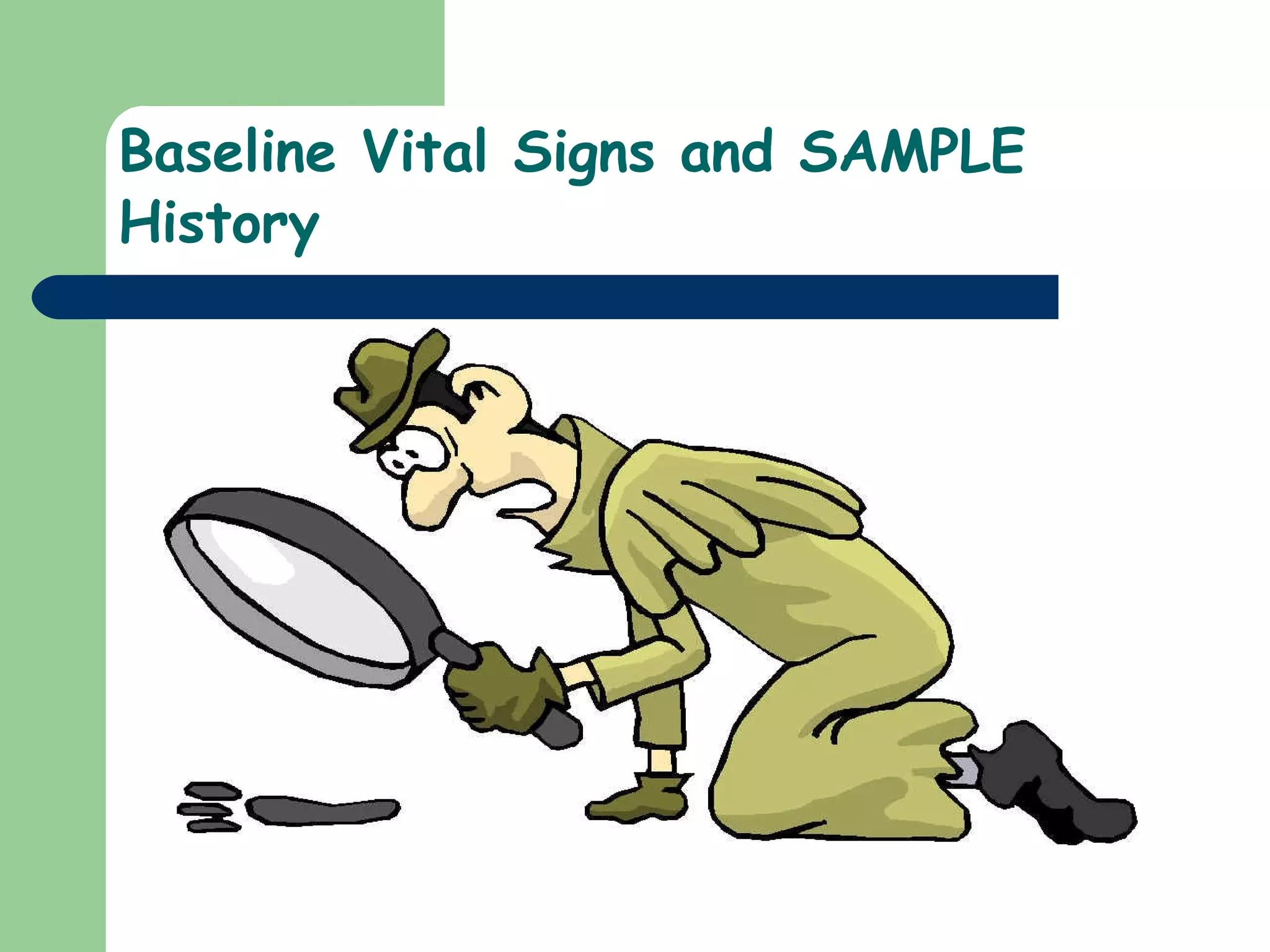 7)Baseline Vital Signs And Sample History | PPT