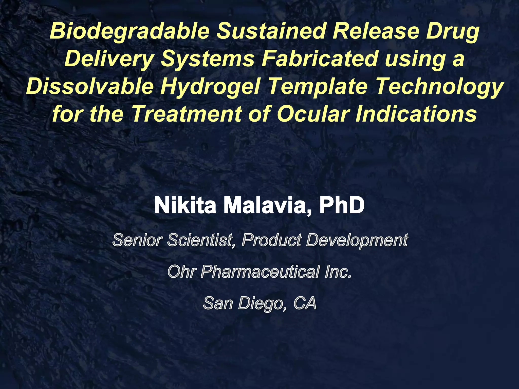 Presentation_of_sustained_release_microparticle_technology_at_ARVO2015 ...