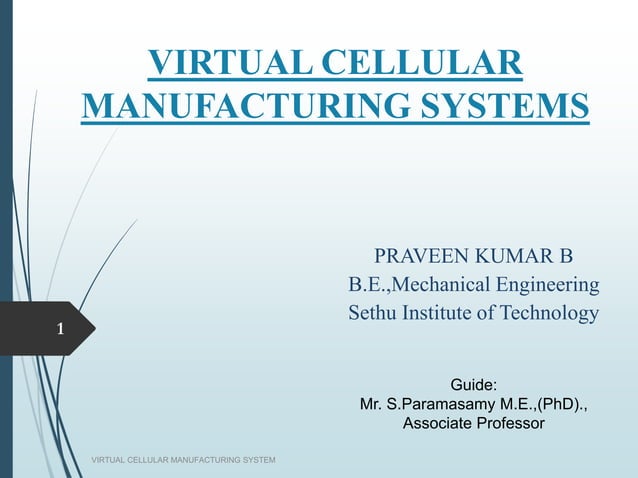 Design of Virtual Cellular Manufacturing using Optimization Techniques | PPT